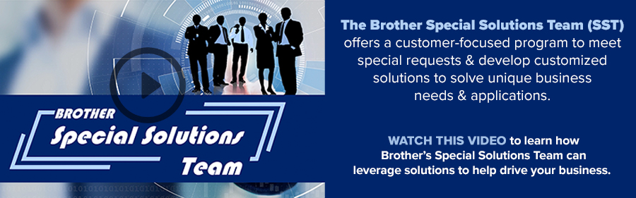 The Brother Special Solutions Team